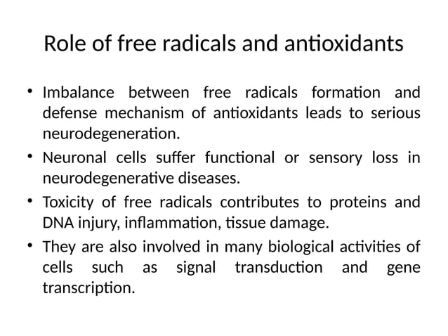 ROLE OF FREE RADICALS IN NEURODEGENERATIVE DISEASES ppt (2) (1).pptx ...