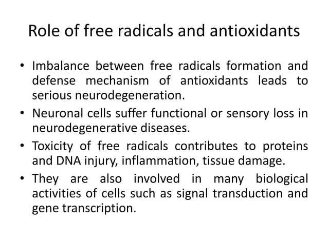 ROLE OF FREE RADICALS IN NEURODEGENERATIVE DISEASES ppt (2) (2).pptx ...
