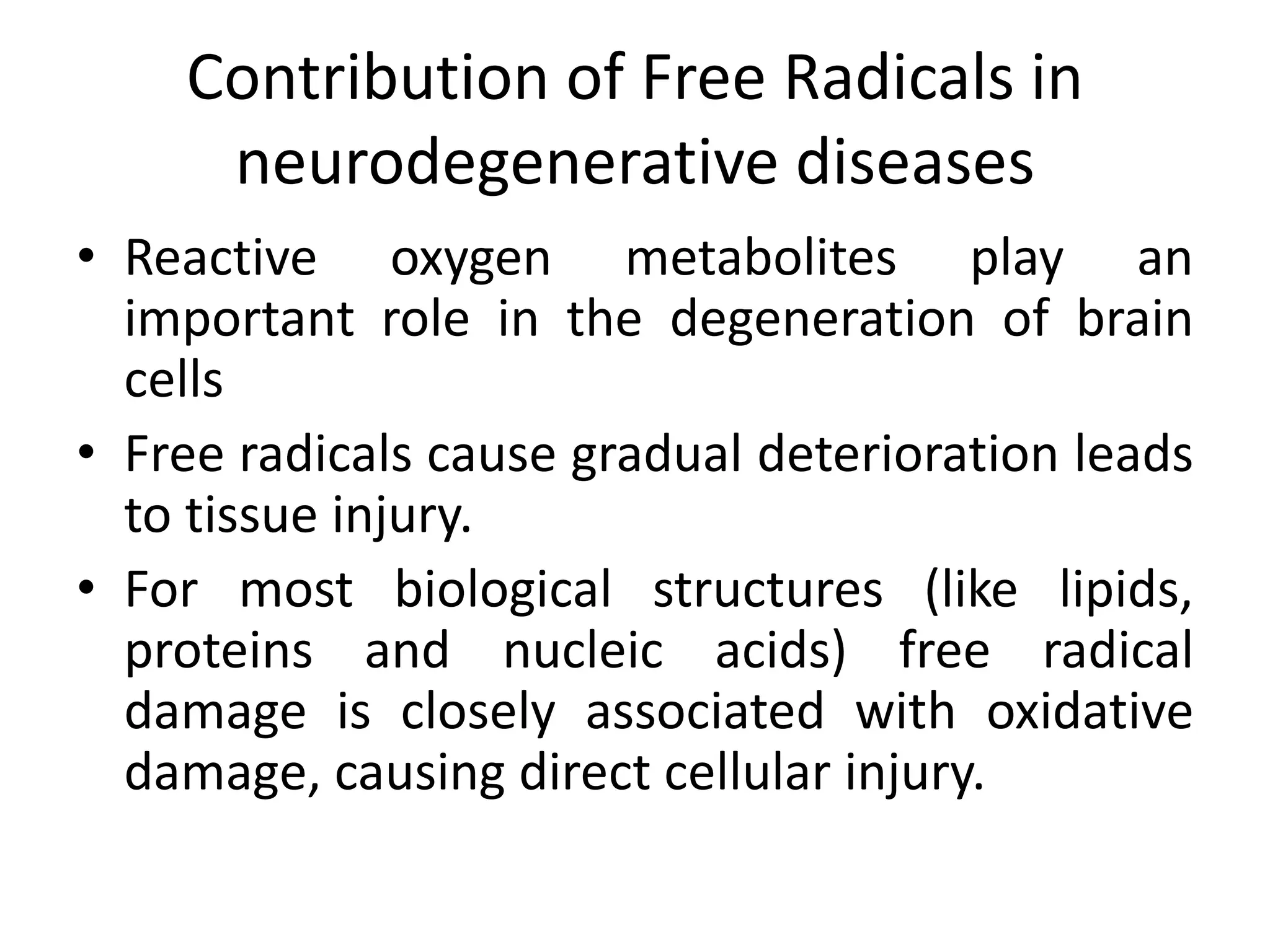ROLE OF FREE RADICALS IN NEURODEGENERATIVE DISEASES ppt (2) (2).pptx