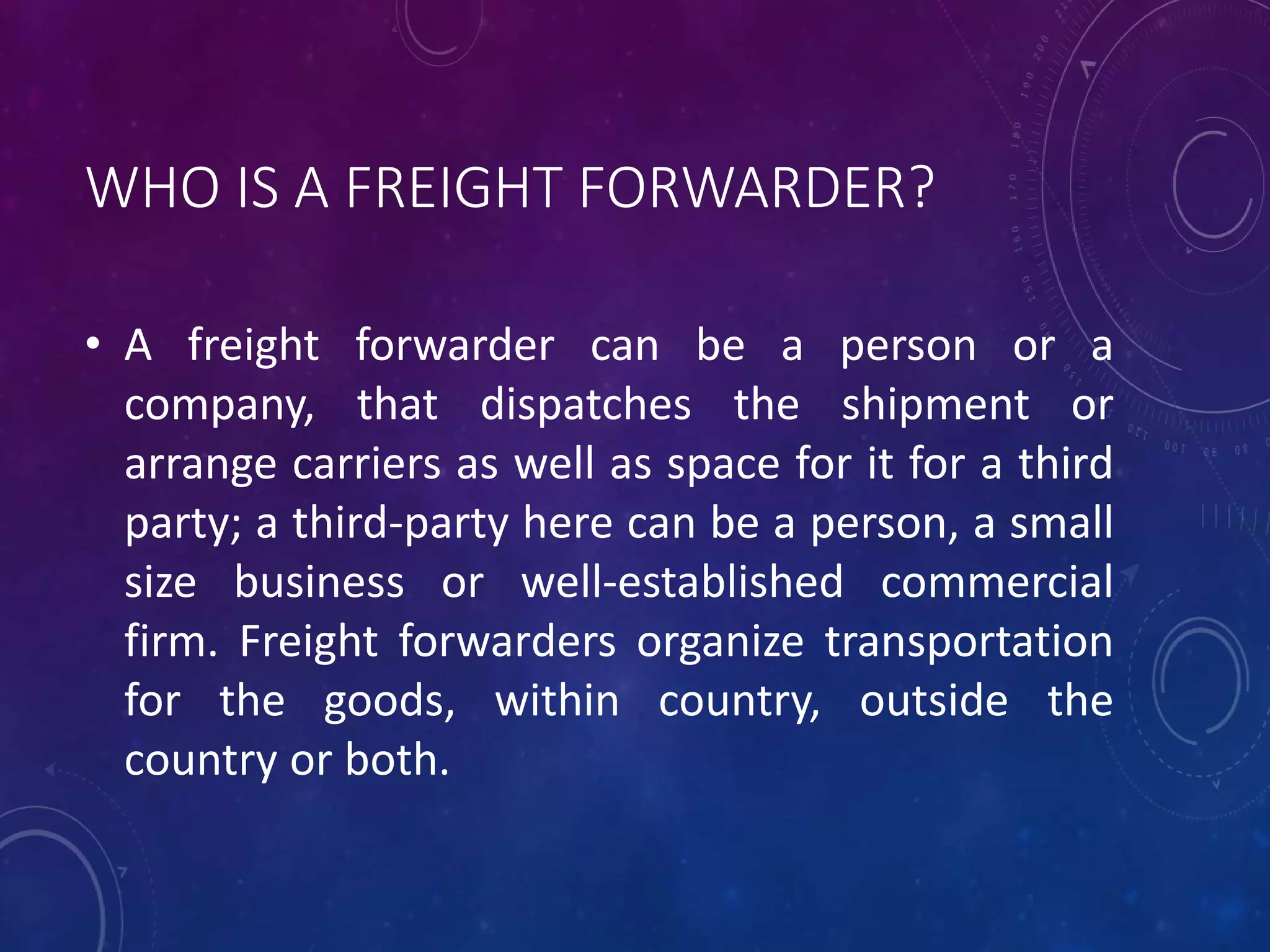 Role of freight forwarder | PPTX