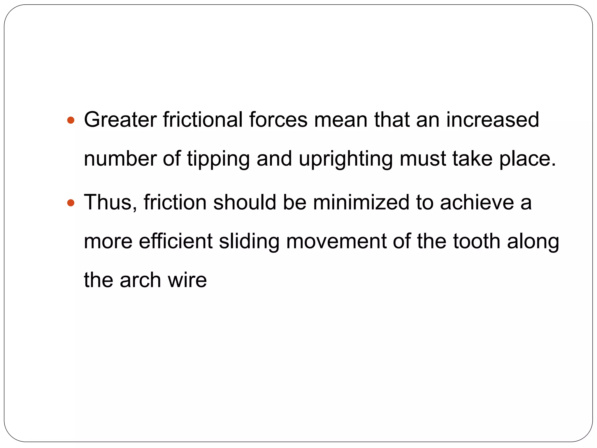 Role of friction in sliding mechanics | PPTX