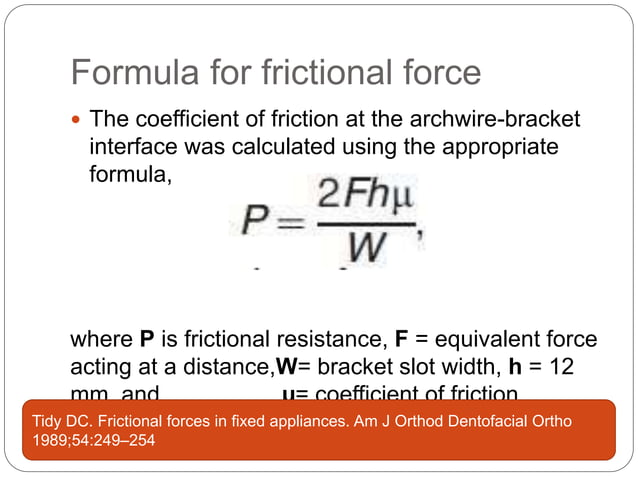 Role of friction in sliding mechanics | PPTX