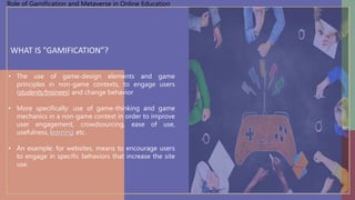 Role of Gamification and Metaverse.pptx
