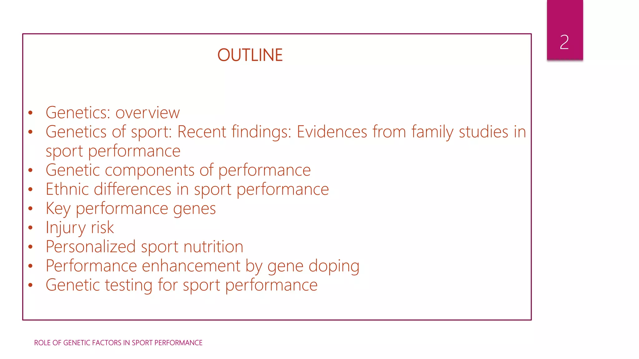 Role of genetic factors in sport performance, short course | PPTX