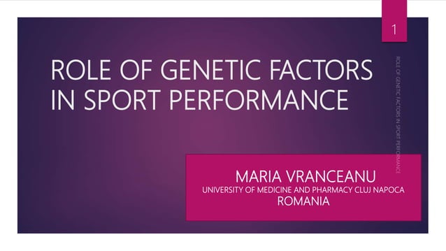 Role of genetic factors in sport performance, short course | PPTX ...