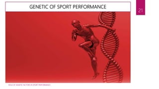 Role of genetic factors in sport performance, short course | PPTX