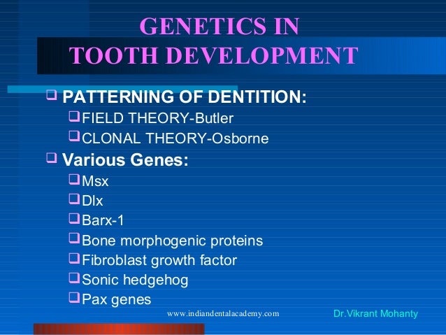 Role of genetics in oral health / dental implant courses by Indian de…