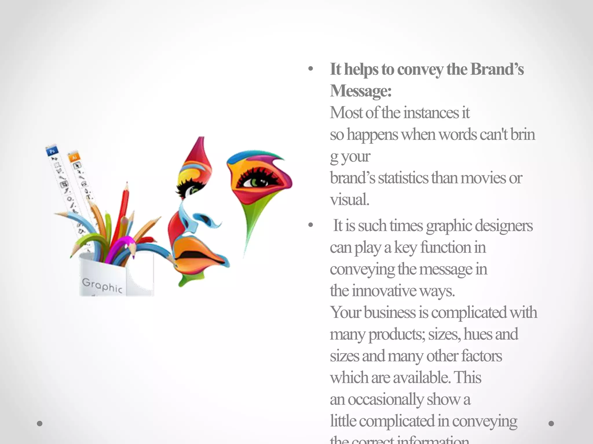 Role of graphic designing | PPTX