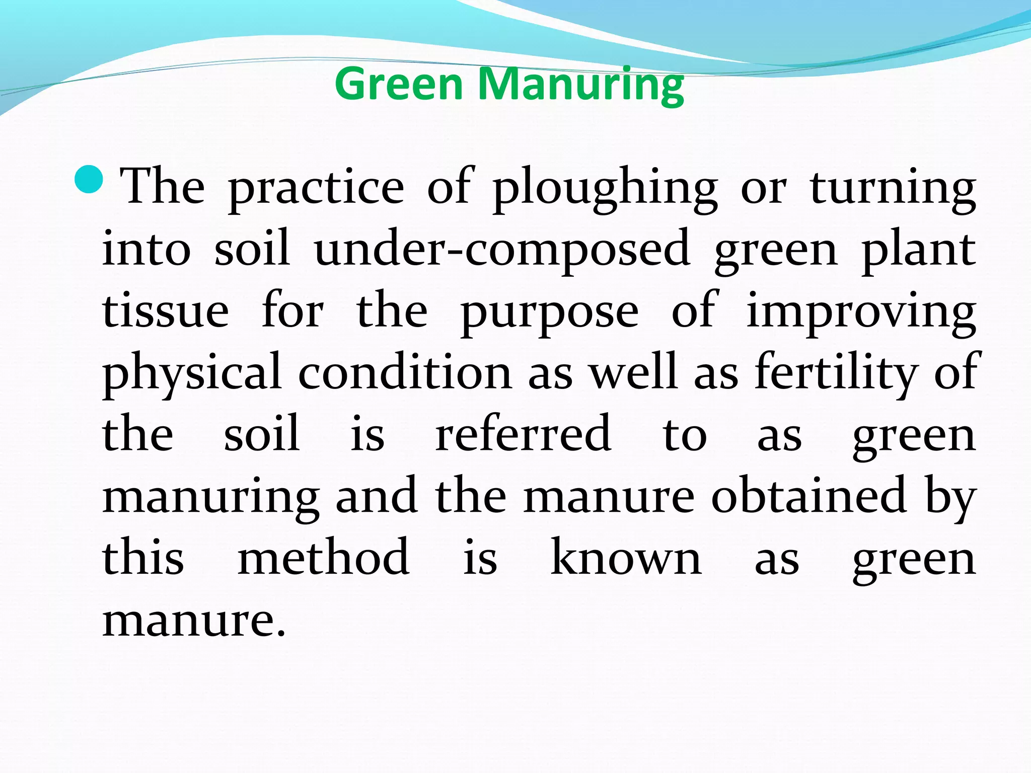Role of green manure in organic farming | PPT