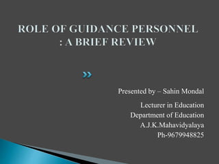 Role of Guidance Personnel a Brief Review | PPTX | Mental Health ...