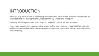 Role of hashtags in twitter | PPT
