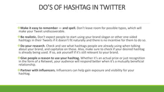 Role of hashtags in twitter | PPT