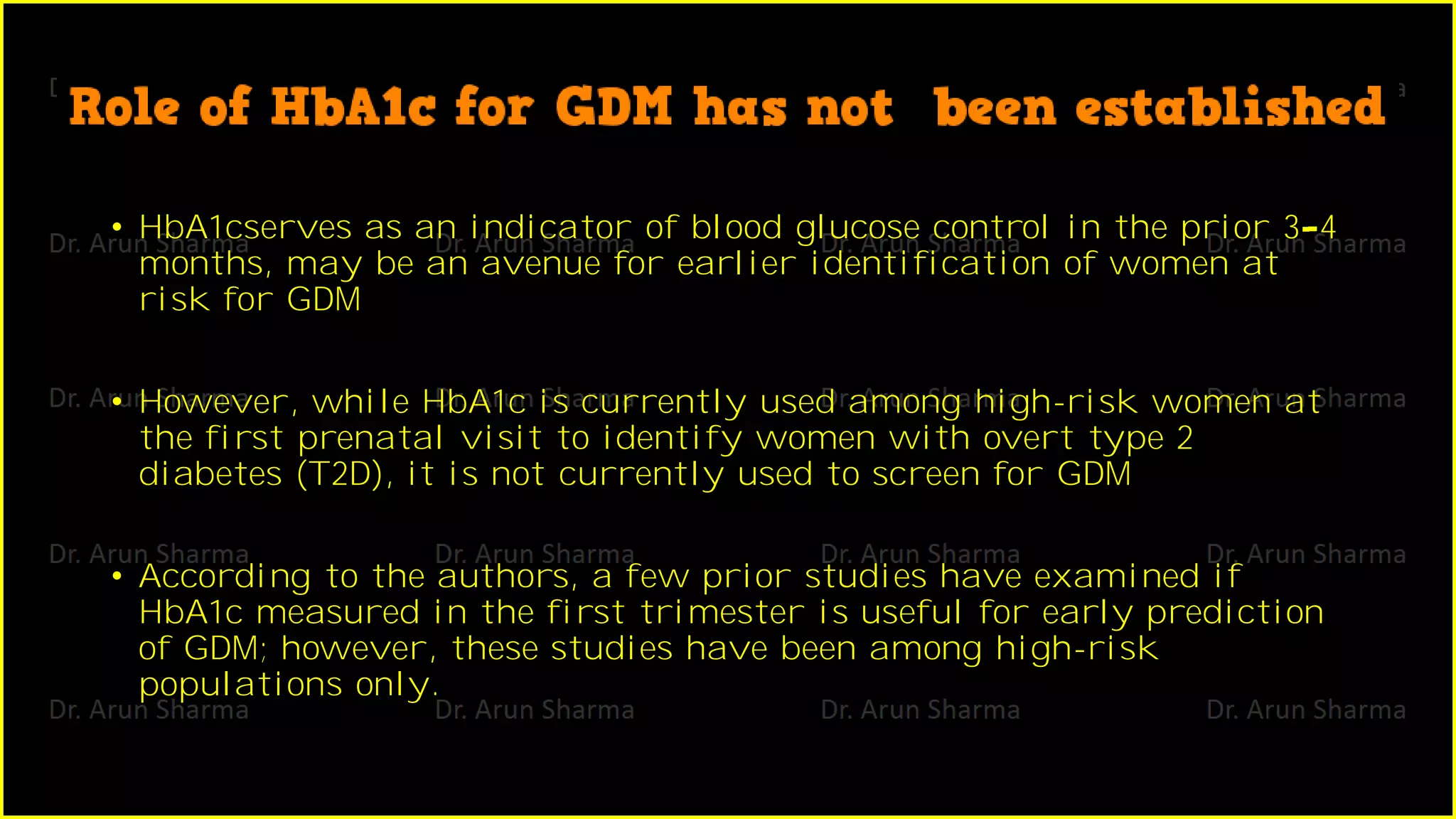 Role of HbA1c in diagnosing GDM | PPT