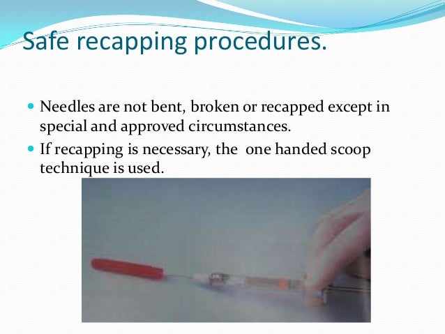 Role of health care worker in preventing needlestick