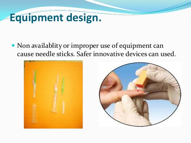 Role of health care worker in preventing needlestick