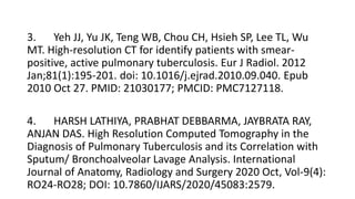 ROLE OF HIGH-RESOLUTION COMPUTER TOMOGRAPHY IN SPUTUM POSITIVE.pptx ...