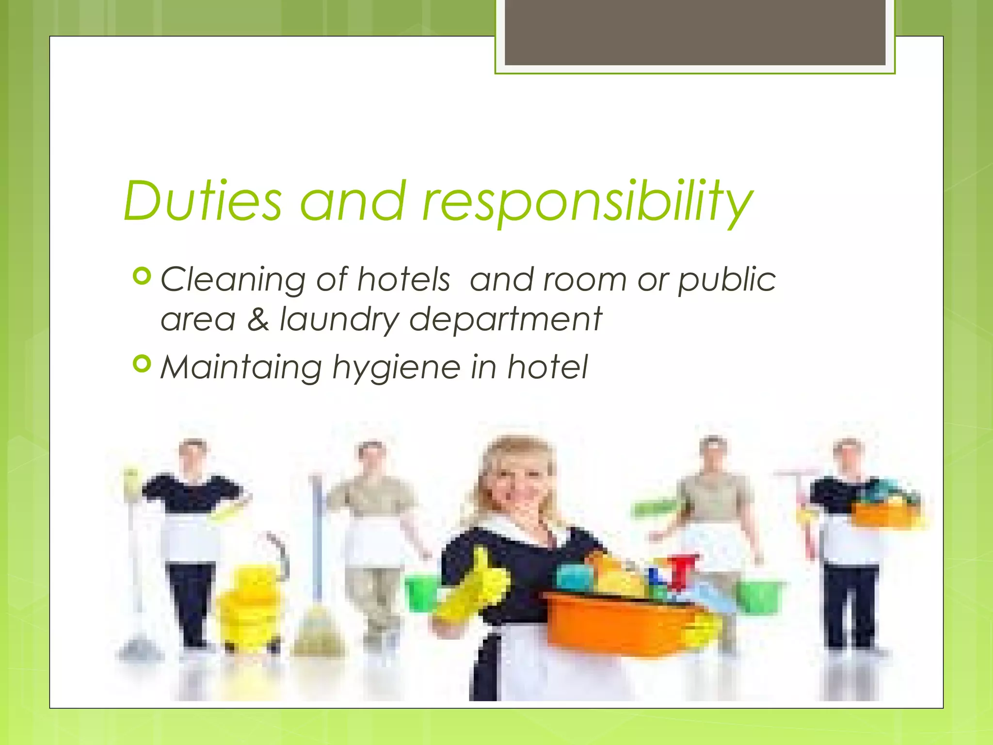 Role of housekeeping | PPT