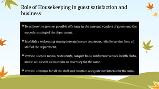 Role of Housekeeping- unit 1 (1st sem).pptx