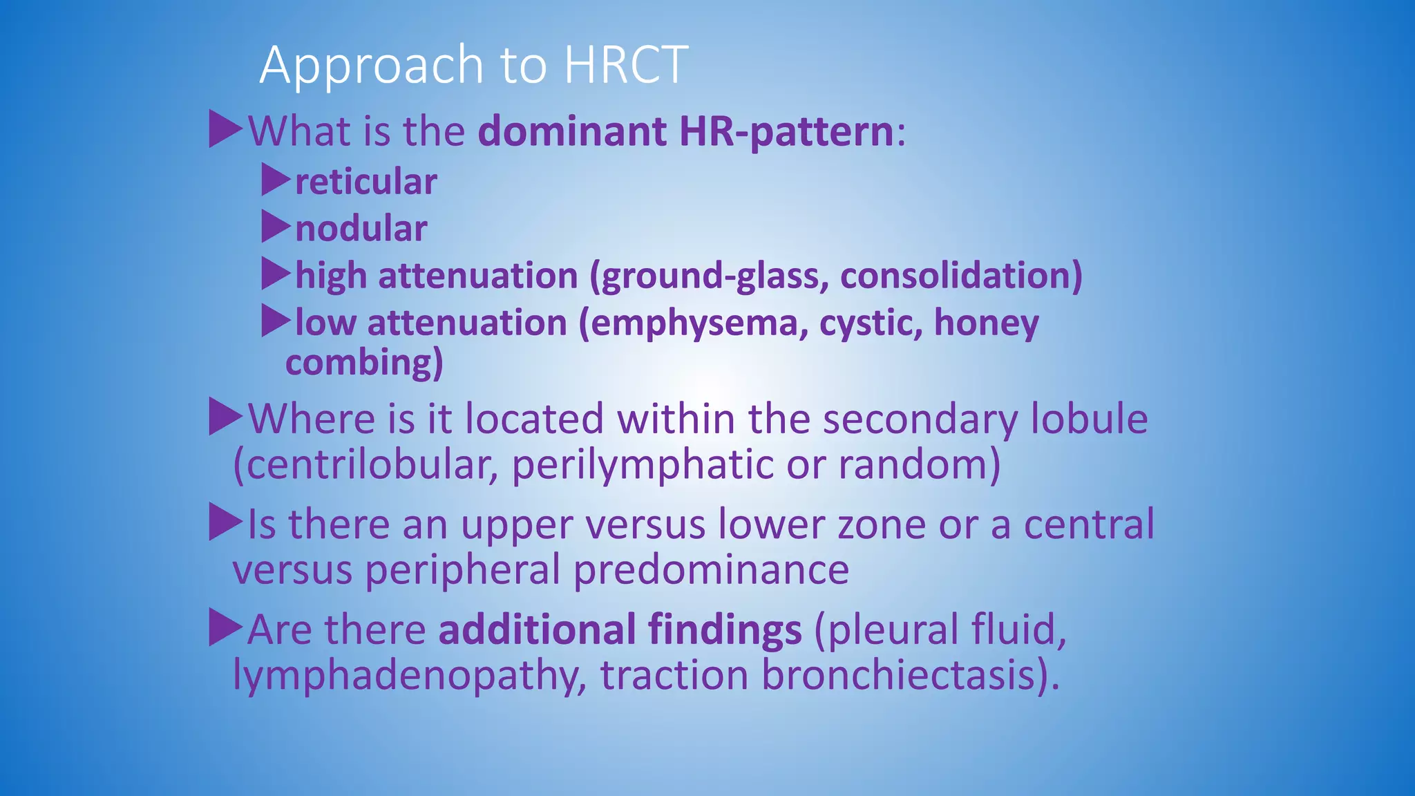 Role of hrct in interstitial lung diseases pk upload | PPTX