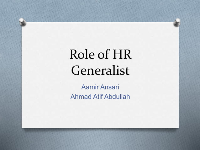 Role of hr generalist | PPTX
