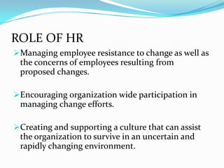 Role of hr in change | PPT