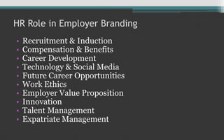 Role of hr in employer branding | PPTX