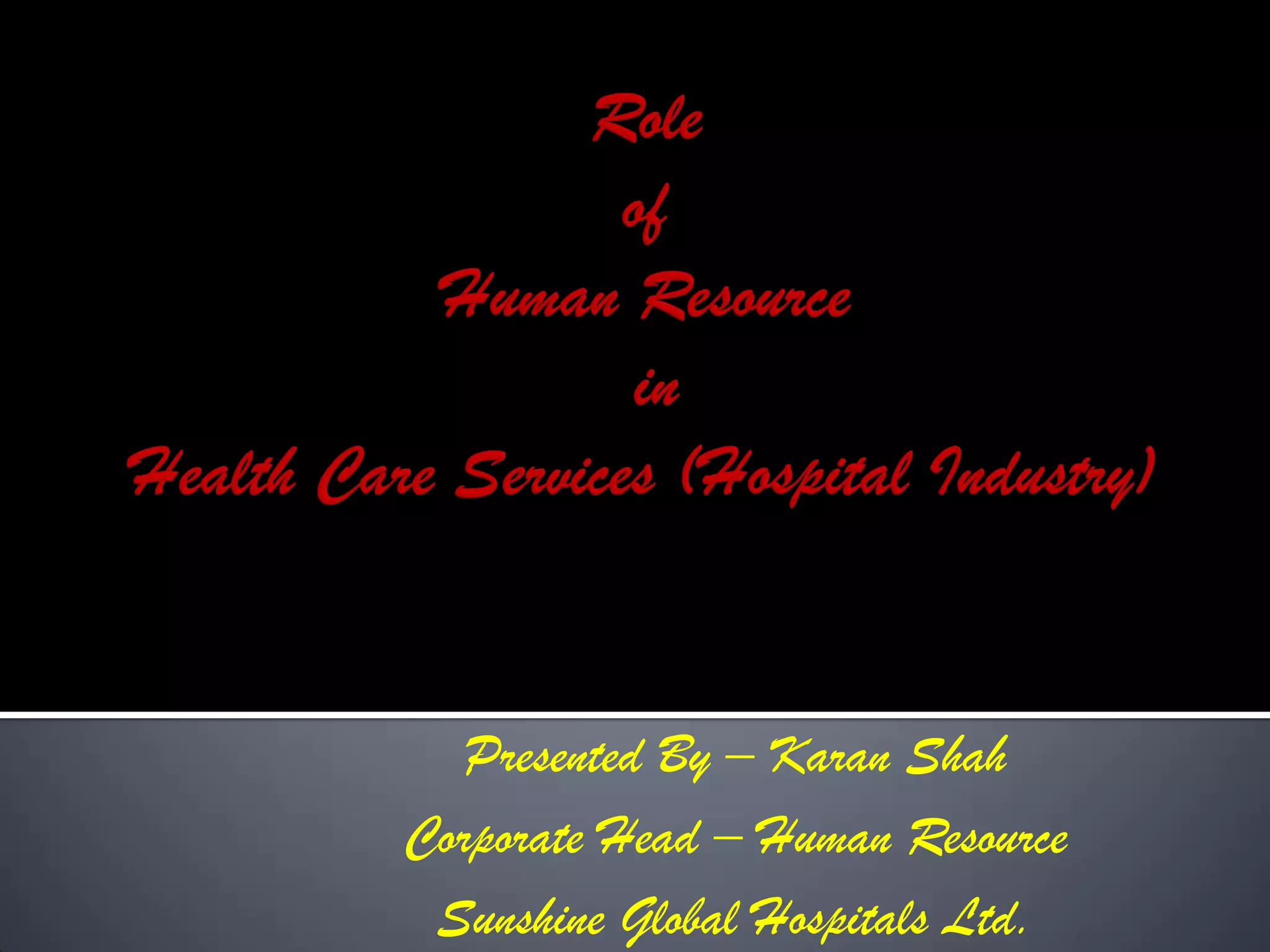 Role of hr in hospital industry | PDF
