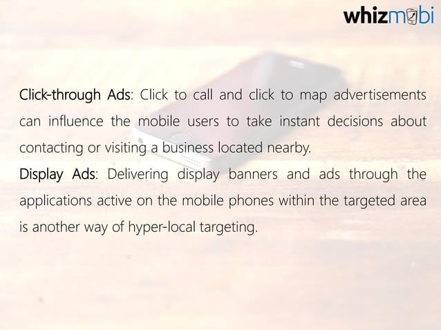 Role Of Hyper Local Targeting In Mobile Advertising Platforms | PPT
