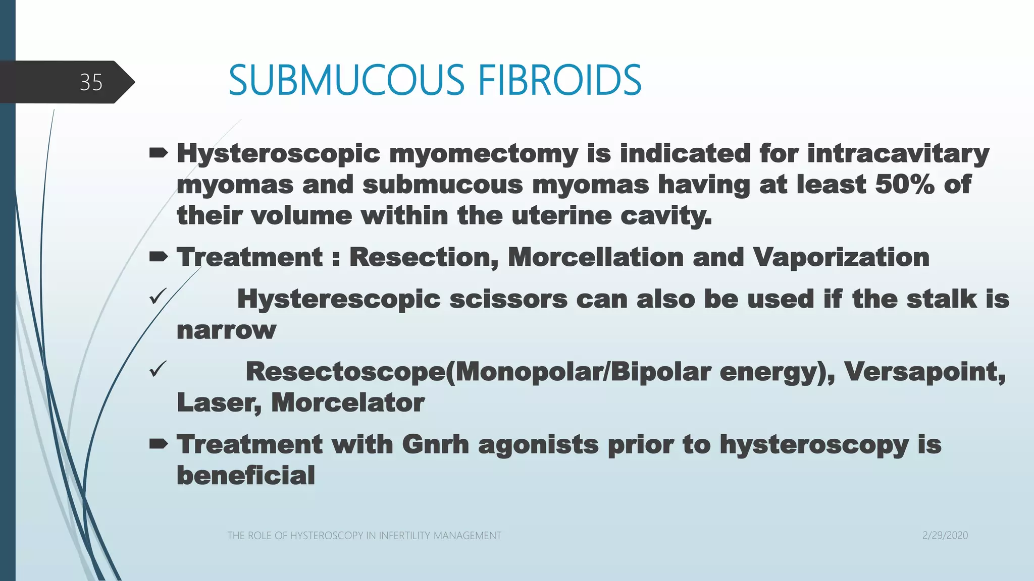 Role of hysteroscopy in infertility Management | PPTX