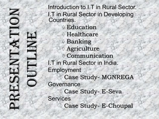 Role of IT in rural sector by Anees Raza. | PPT