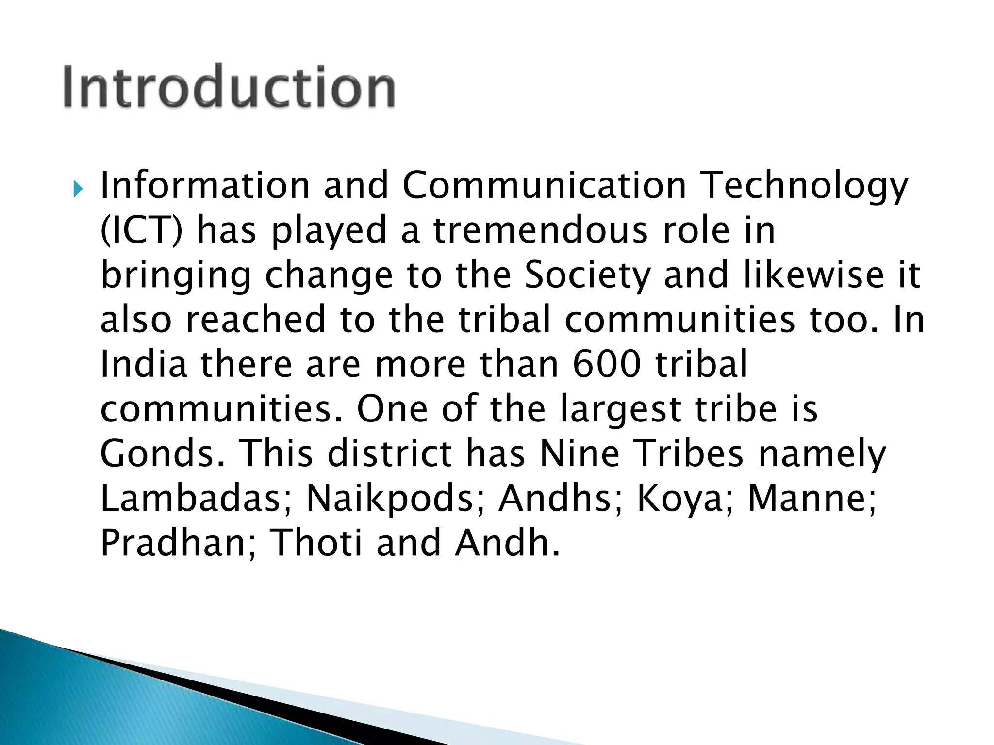ROLE OF ICT IN TRIBAL TRANSFORMATION - A CASE STUDY OF MADDUR MANDAL ...
