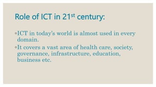 Role of ICT in 21st century presentation.pptx