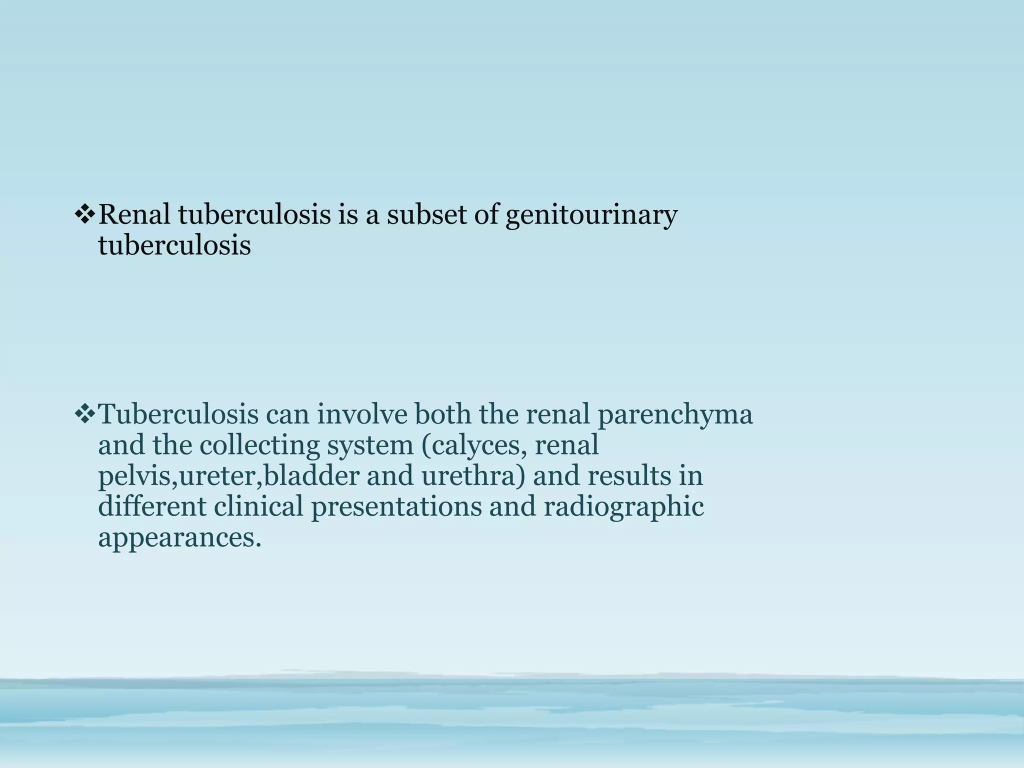 Role of imaging in renal tuberculosis | PPTX