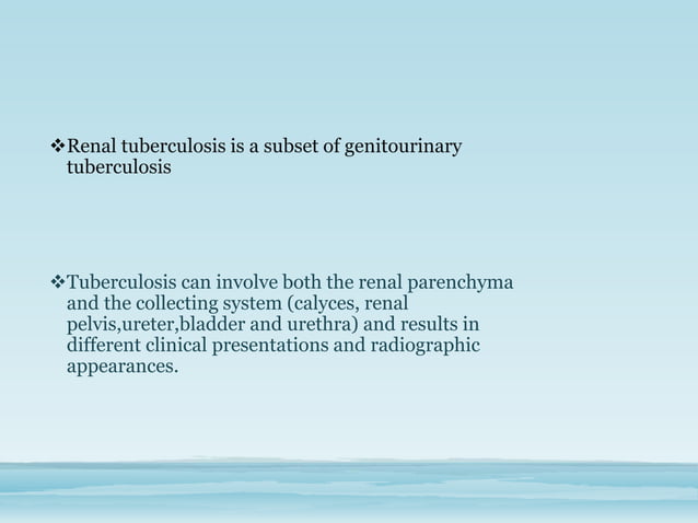 Role of imaging in renal tuberculosis | PPTX