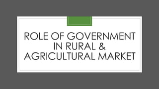 Role of Indian Government in Rural and Agricultural marketing.pdf