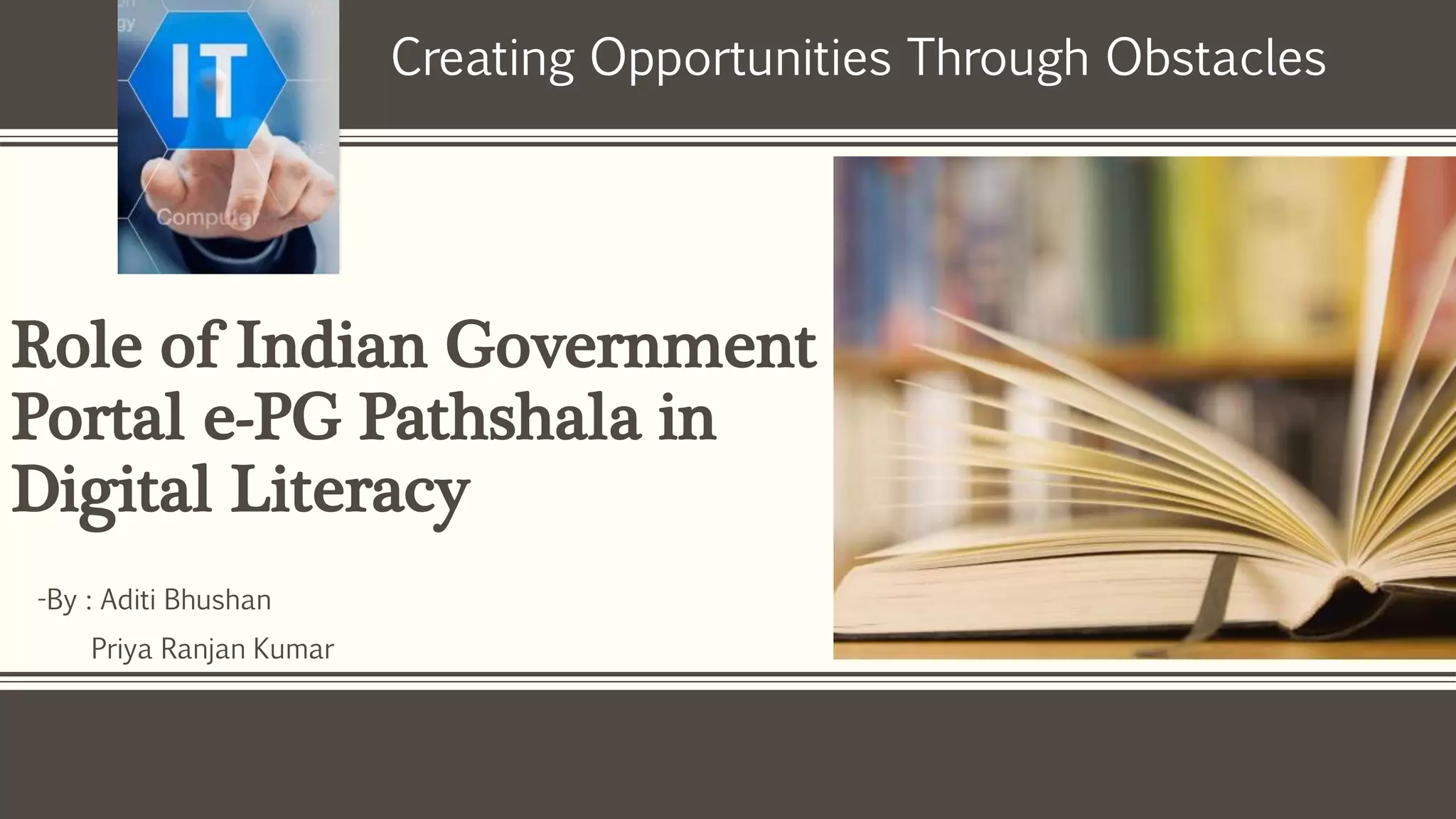 Role of indian govt. portal e pg pathshala | PPTX
