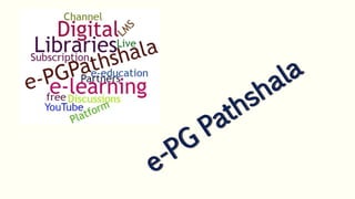 Role of indian govt. portal e pg pathshala | PPTX | Online Education | Education