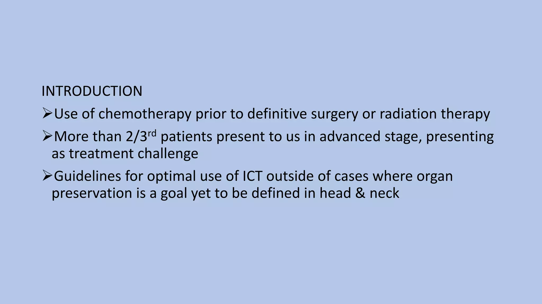 Role of induction chemotherapy in Squamous Cell Carcinoma head and Neck ...