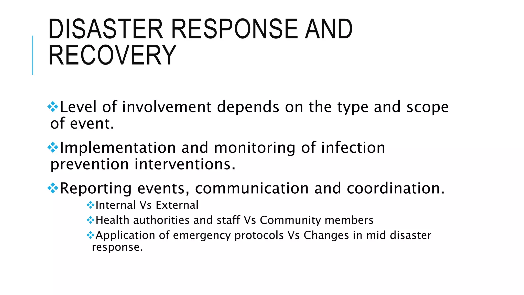Role of infection control during emergency crisis | PPTX