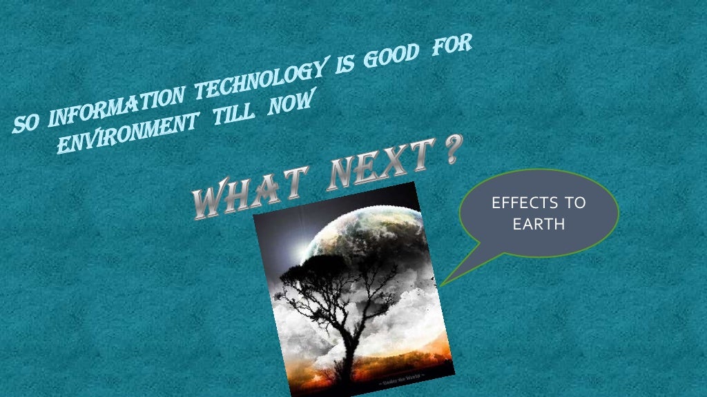 Role Of Information Technology In Environment role-of-information-technology-in-environment