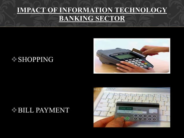 Role of information technology in finance | PPT