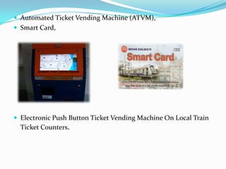 Role of information technology in indian railway | PPTX