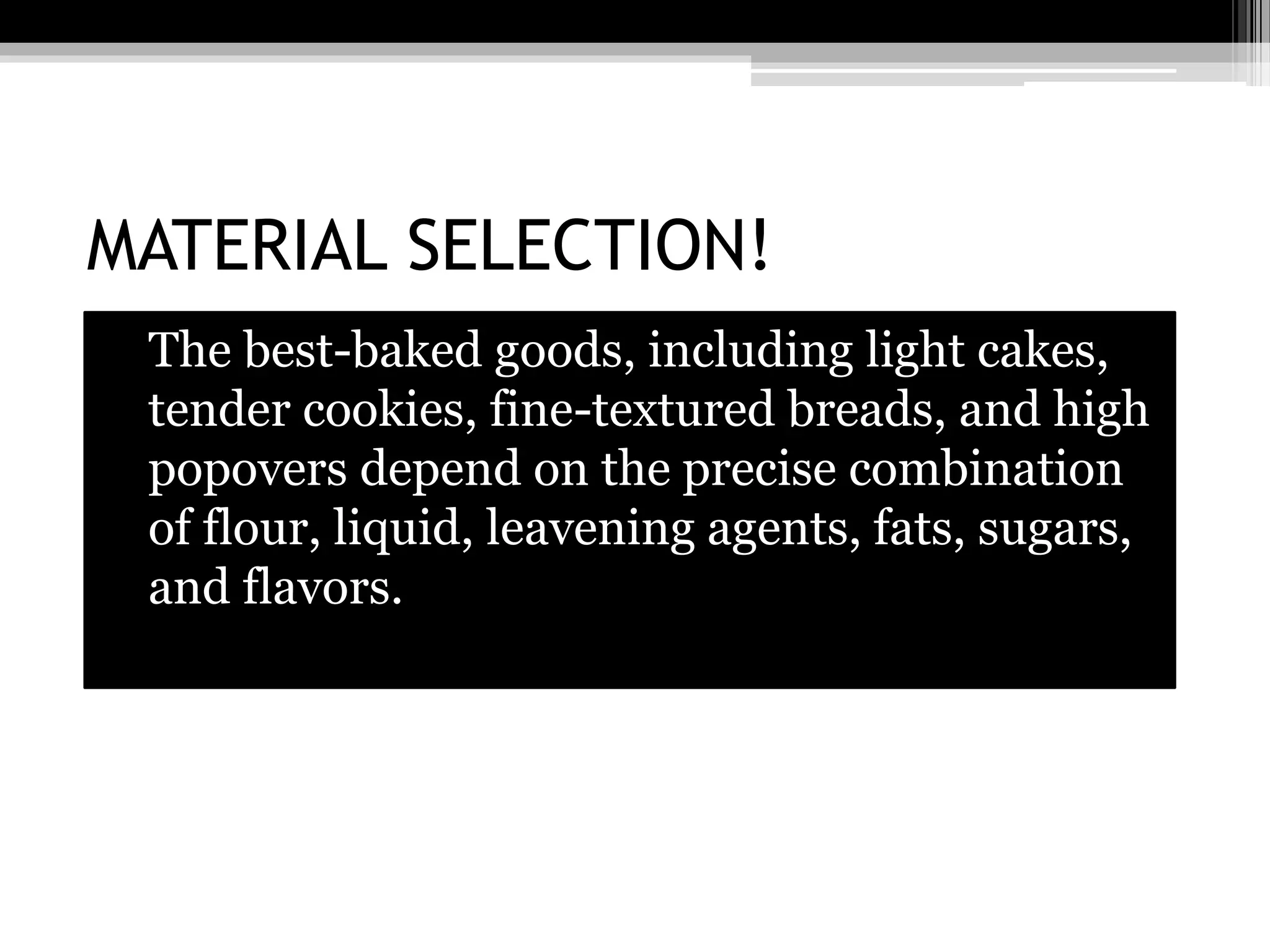 Role of ingredients for bakery products | PPTX