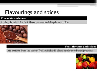 Role of ingredients for bakery products | PPTX
