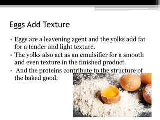 Role of ingredients for bakery products | PPTX
