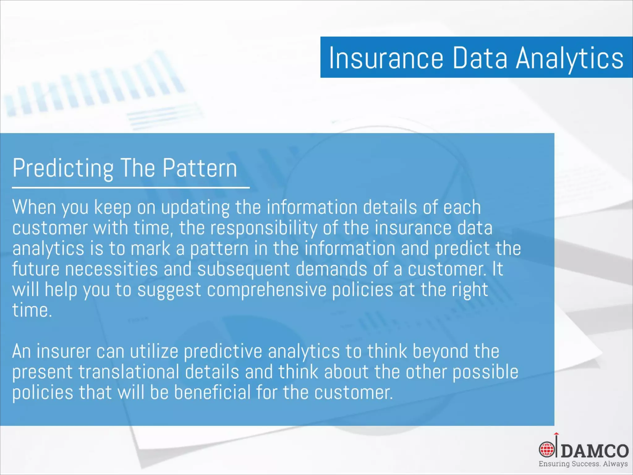Role of Insurance Data Analytics In Changing The Trends of The ...
