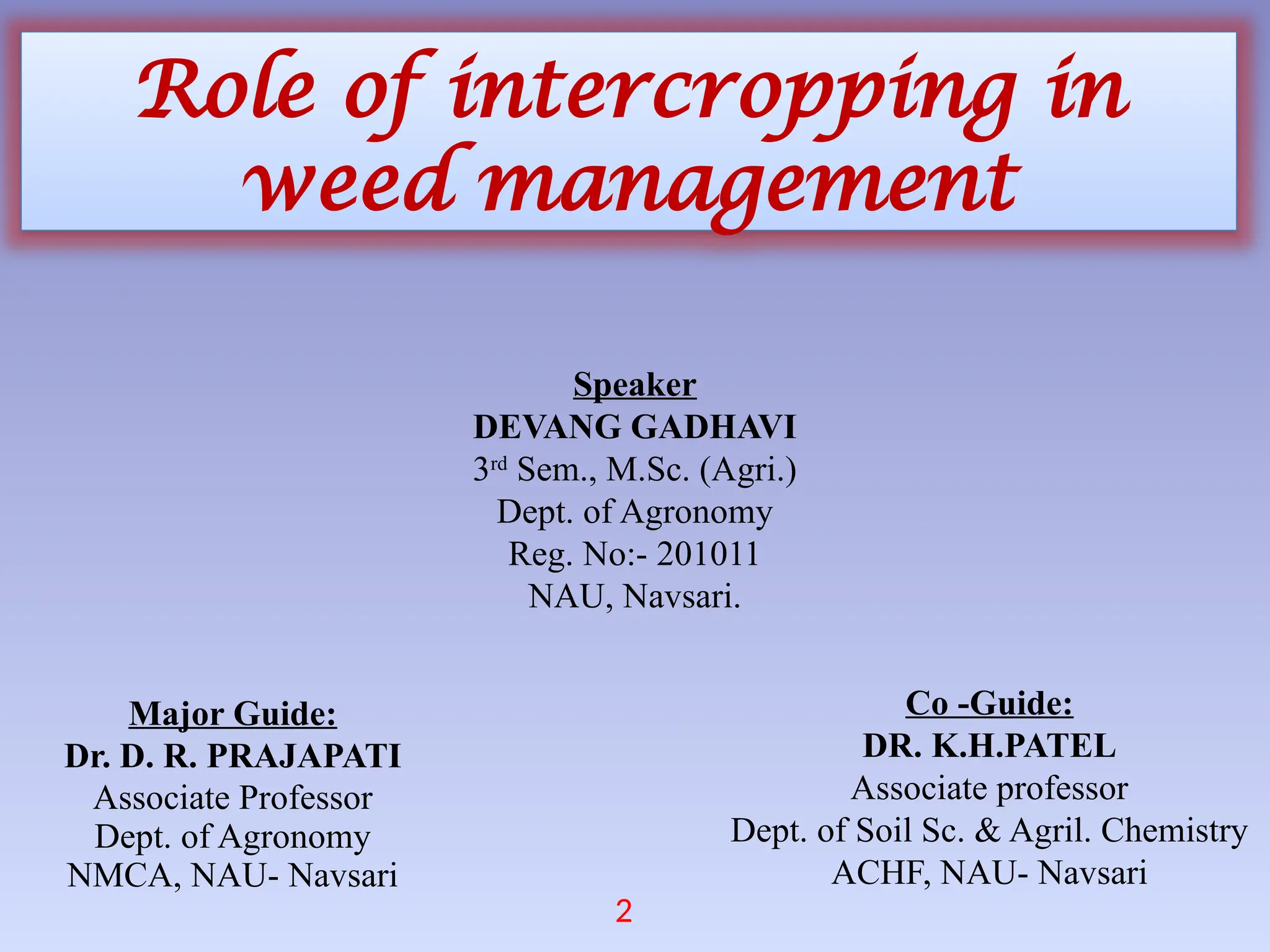 Role of intercropping in weed management.pptx