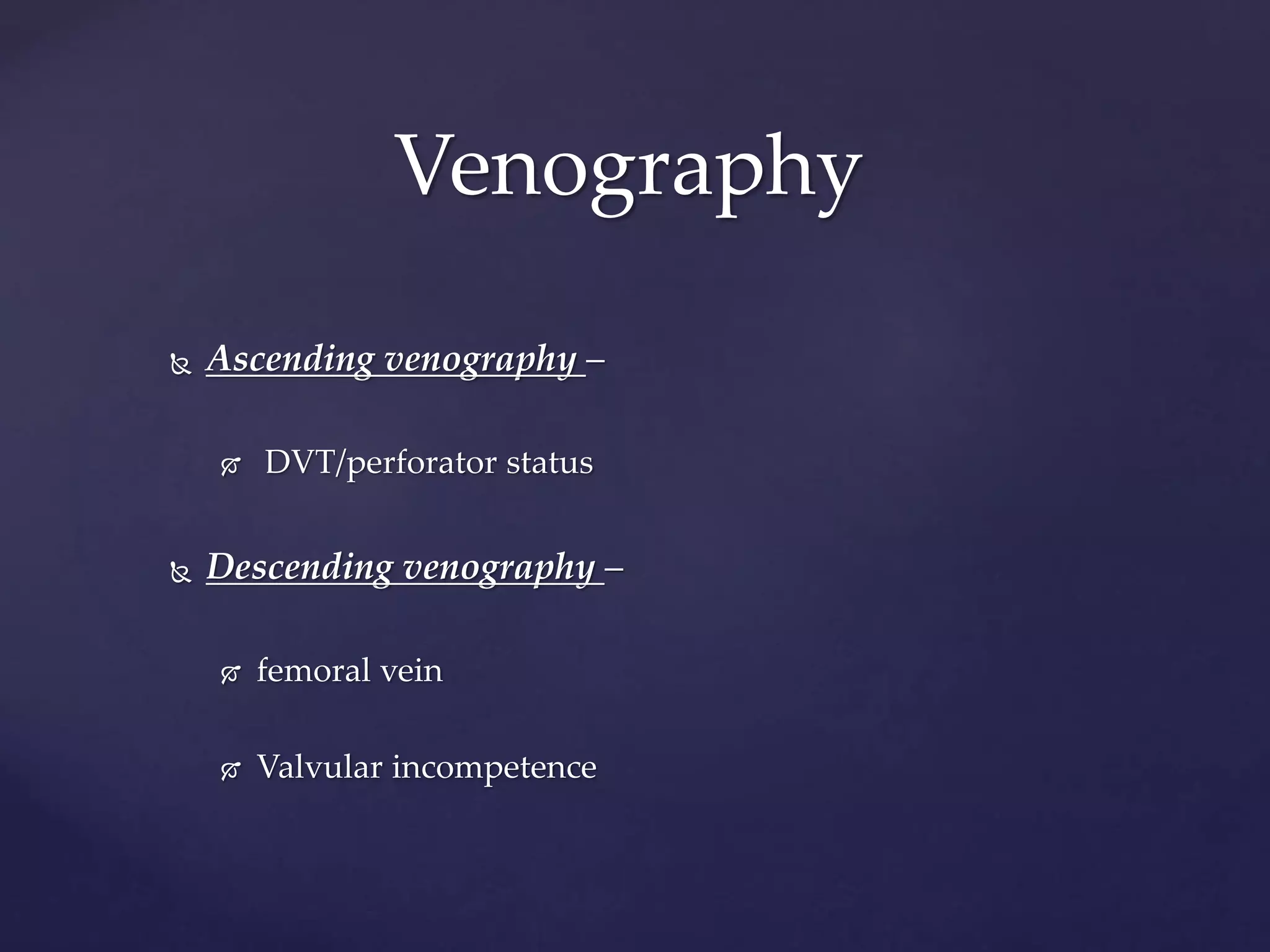 Role of intraoperative angiography in vascular surgery | PPT