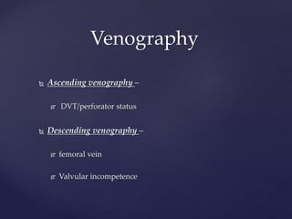 Role of intraoperative angiography in vascular surgery | PPT