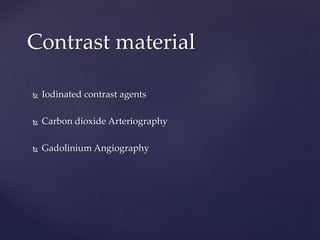 Role of intraoperative angiography in vascular surgery | PPT
